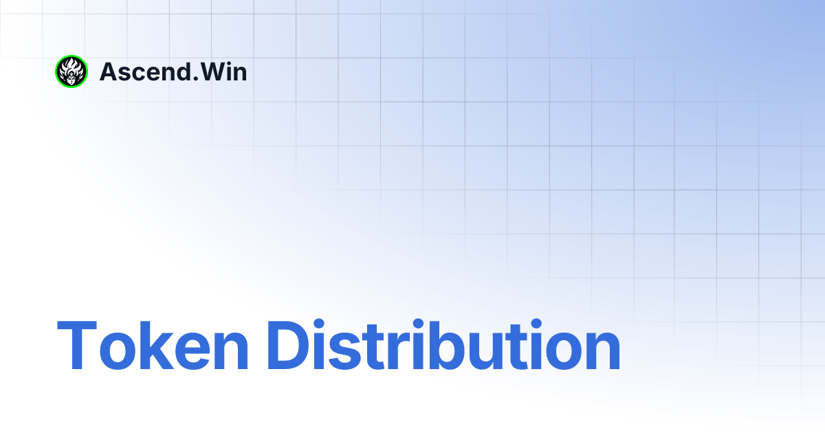 Token Distribution | Ascend.Win